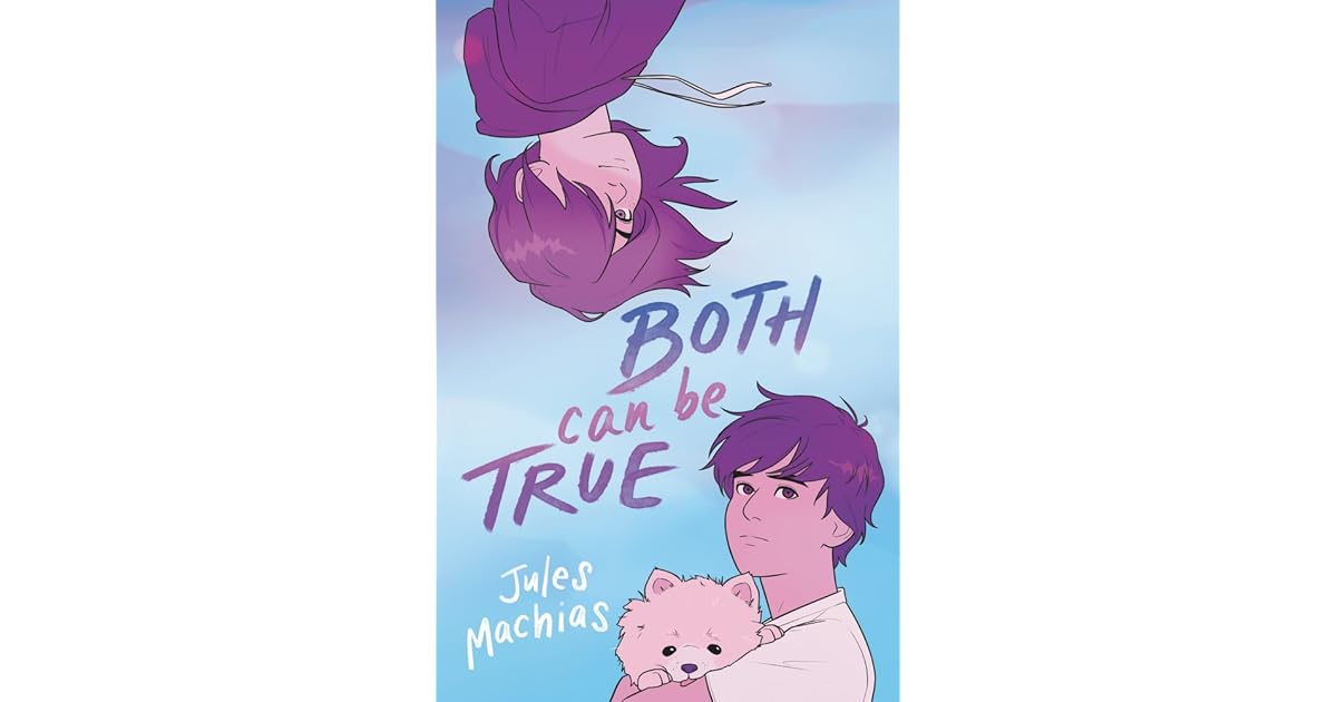 Both Can Be True by Jules Machias