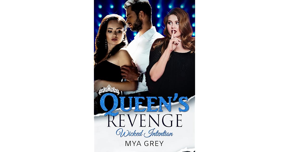 Wicked Intention by Mya Grey