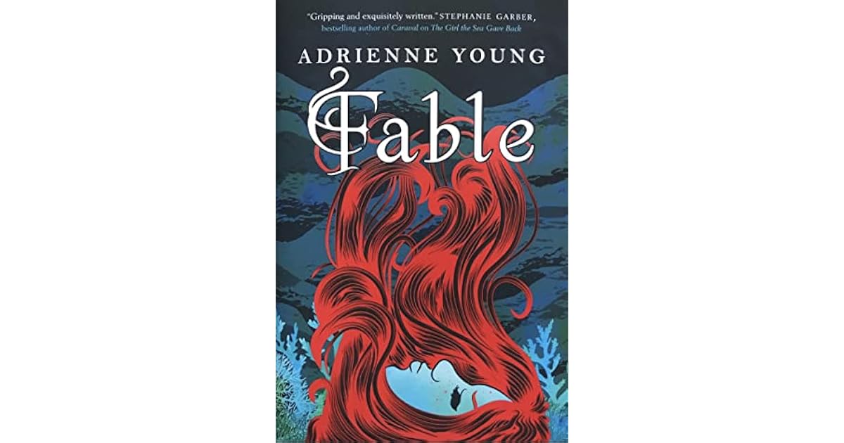 Fable (Fable, #1) by Adrienne Young