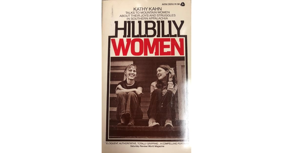 Hillbilly Women by Kathy Kahn