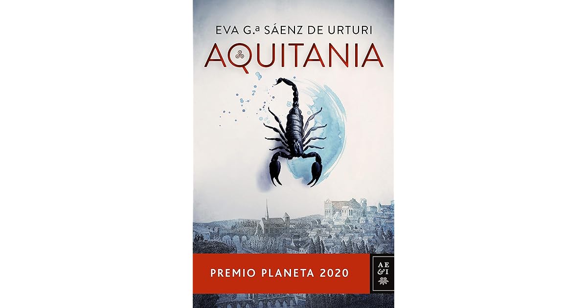 Aquitania by Eva García Sáenz de Urturi