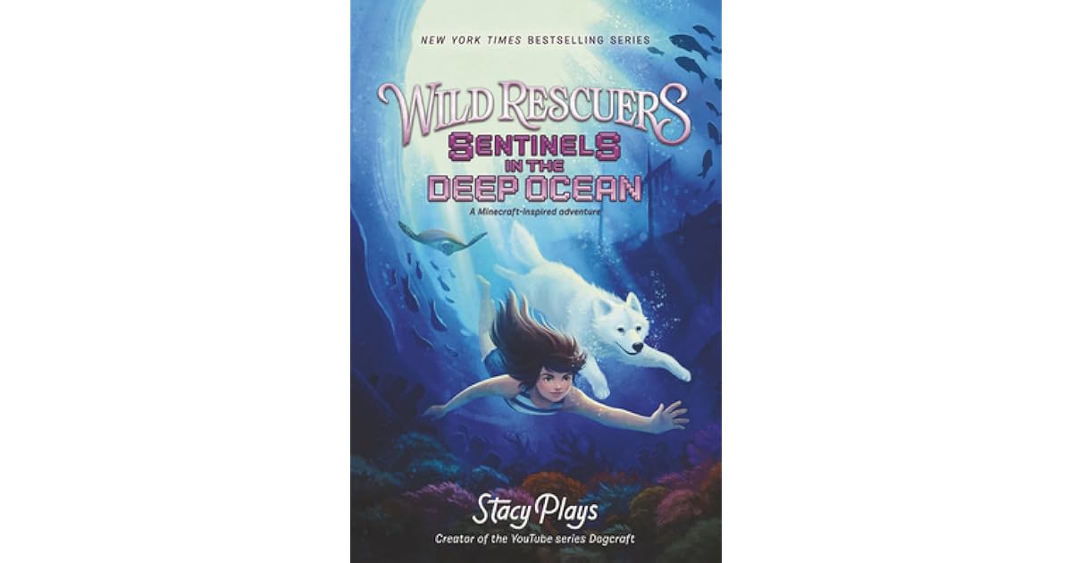 Wild Rescuers: Sentinels in the Deep Ocean by Stacy Plays