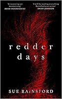 Redder Days by Sue Rainsford