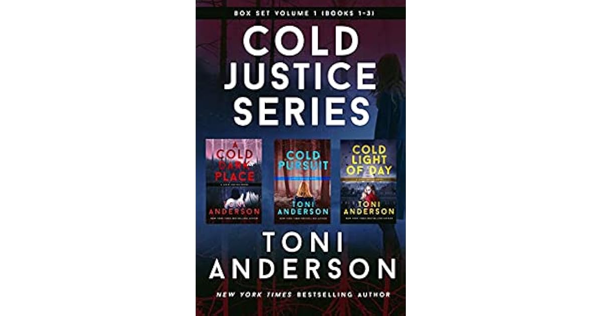 Cold Justice Series Box Set: Volume I by Toni Anderson