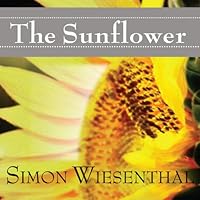 The Sunflower: On the Possibilities and Limits of Forgiveness by Simon ...