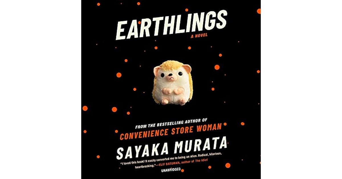 Earthlings by Sayaka Murata
