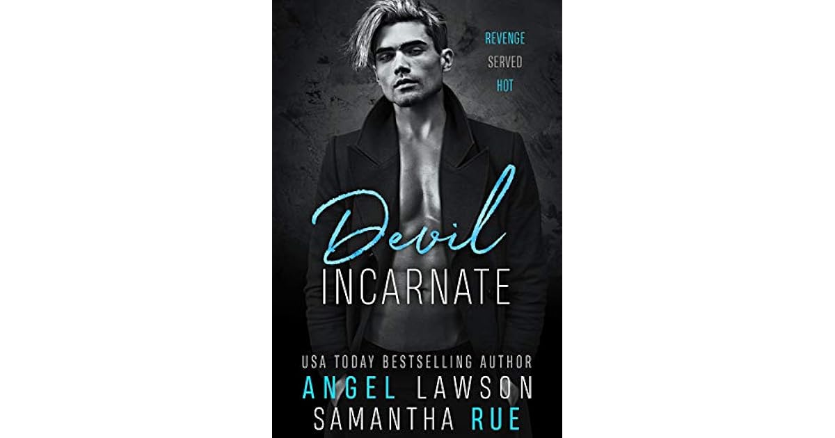 Devil Incarnate (Boys of Preston Prep, #4) by Angel Lawson