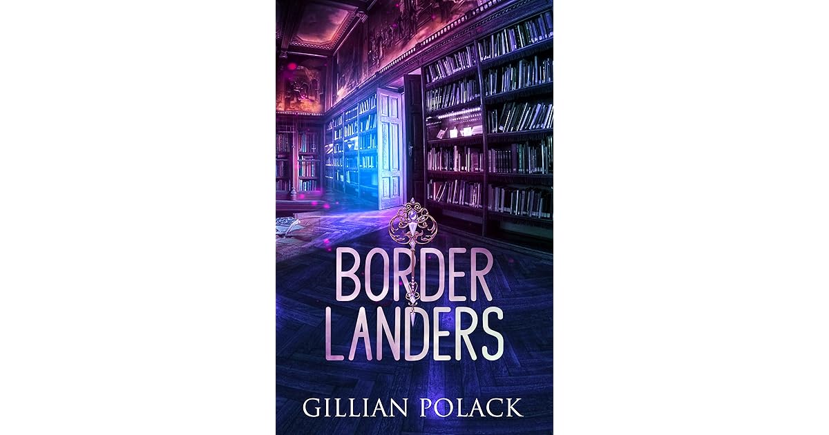 Borderlanders by Gillian Polack