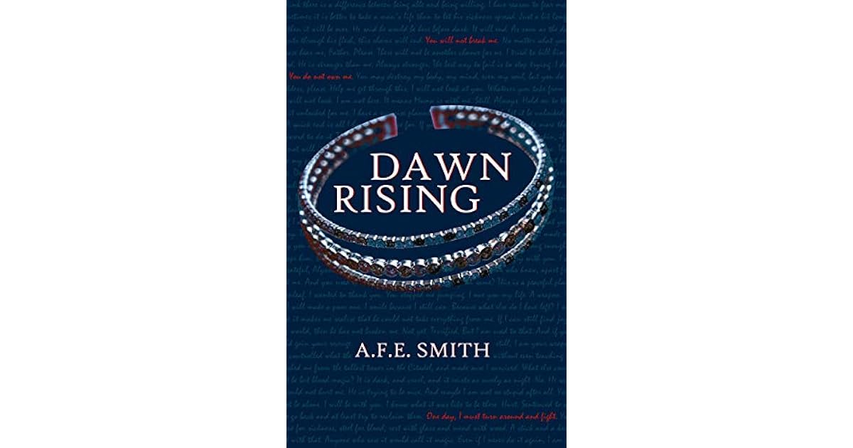 Dawn Rising (Marked, #1) by A.F.E. Smith