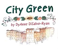 City Green by DyAnne DiSalvo-Ryan