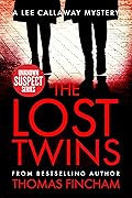 A Lee Callaway Mystery Series by Thomas Fincham