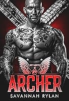 Archer (Dirty Misfits MC Book 3) by Savannah Rylan