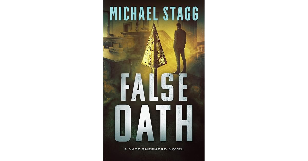 False Oath (Nate Shepherd, #4) by Michael Stagg