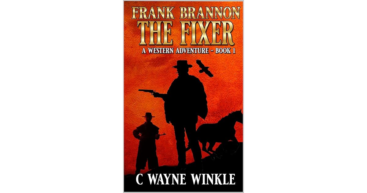 The Fixer (Frank Bannon #1) by C. Wayne Winkle