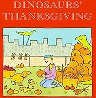 Dinosaurs' Thanksgiving by Liza Donnelly