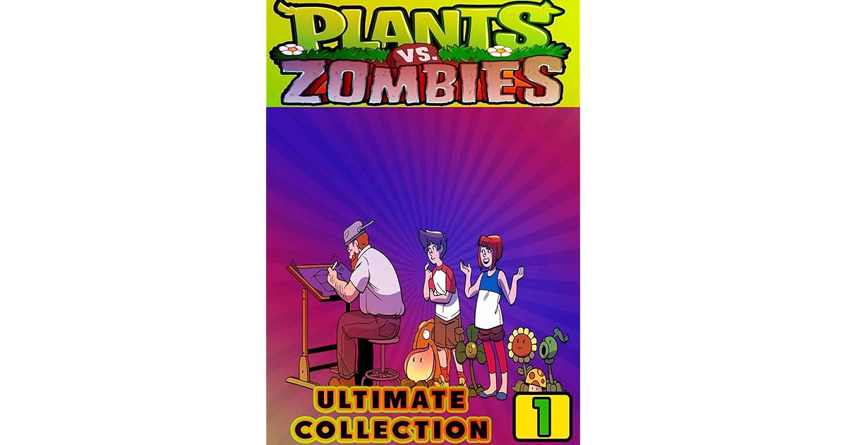 Plants vs Zombies Ultimate: Collection Book 1 - Funny Adventures ...