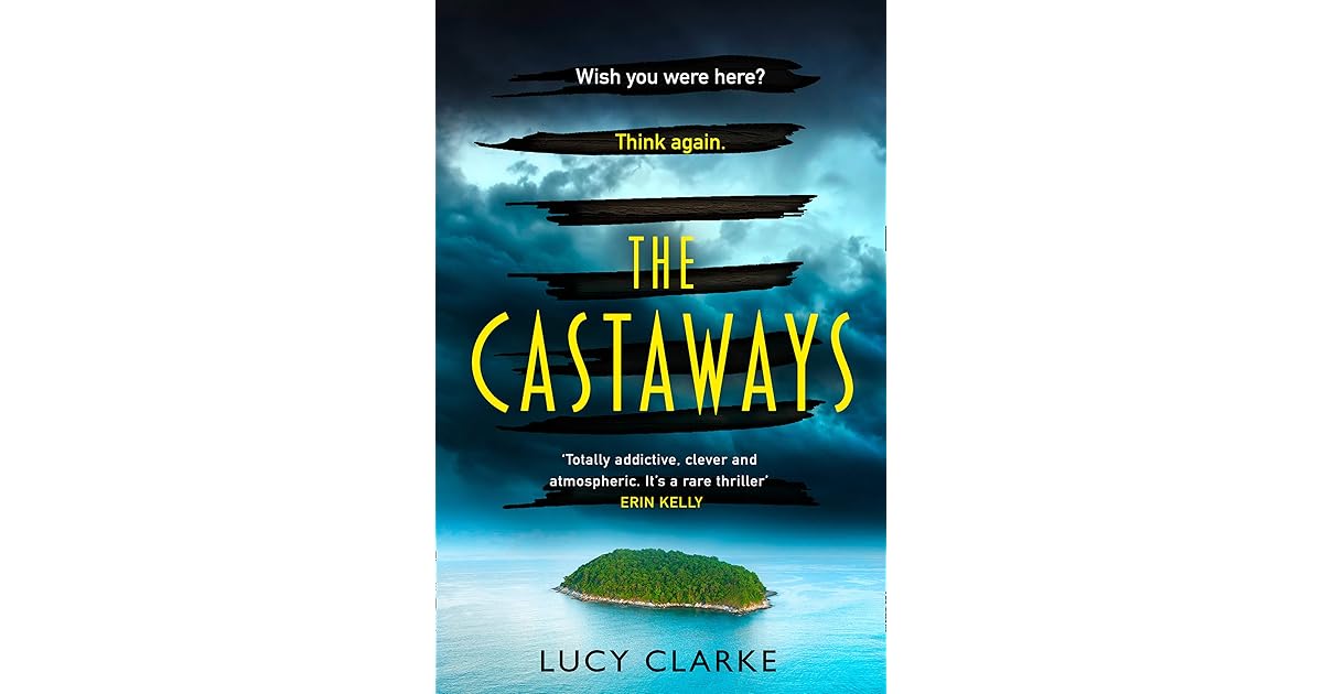 The Castaways by Lucy Clarke