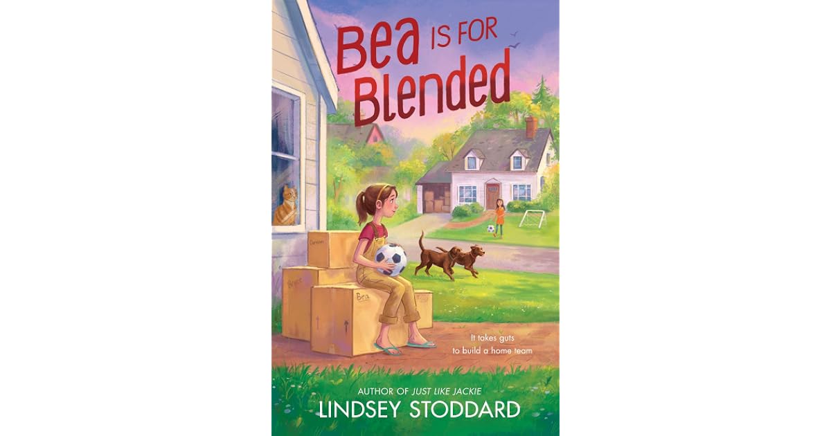 Bea Is for Blended by Lindsey Stoddard