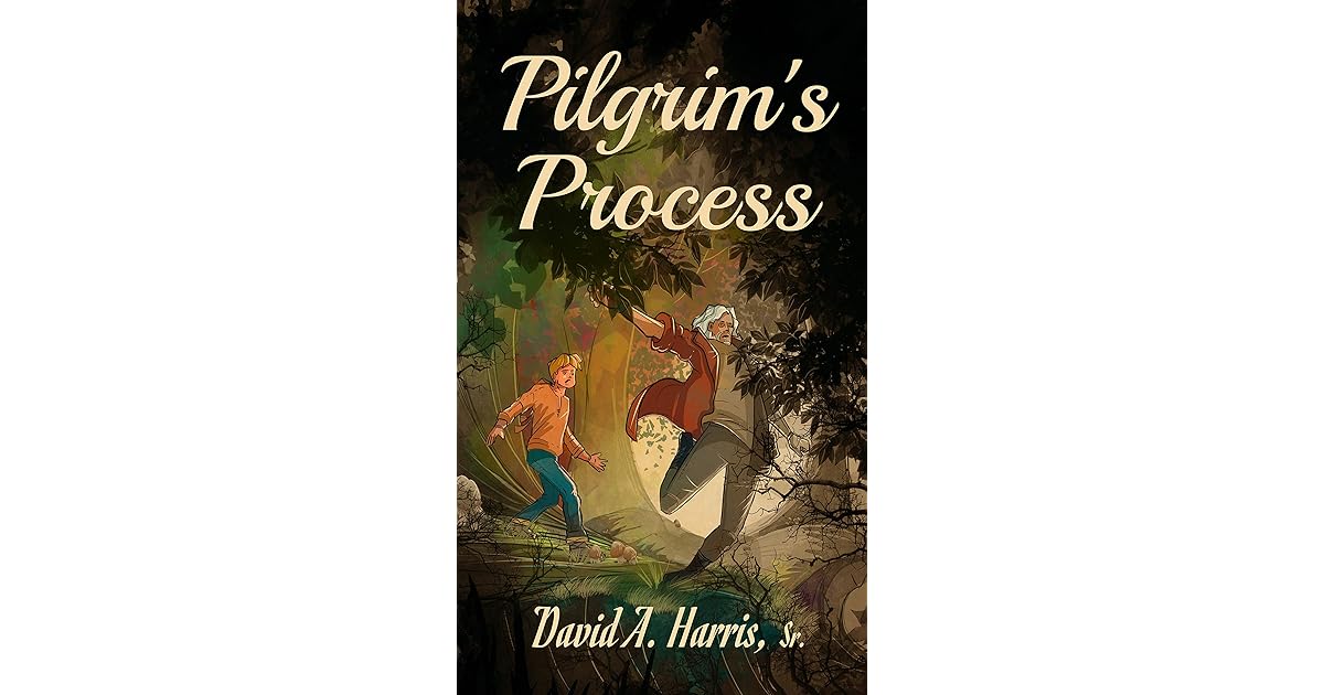 Pilgrim’s Process by David A. Harris Sr.