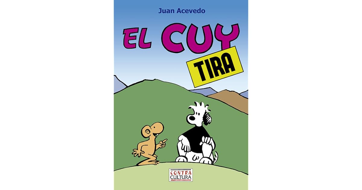 El Cuy: Tira by Juan Acevedo