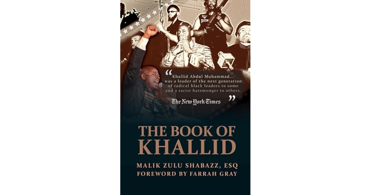 The Book of Khallid: The Untold Story of Khallid Abdul Muhammad ...
