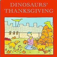 Dinosaurs' Thanksgiving by Liza Donnelly