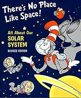 There's No Place Like Space: All About Our Solar System by Tish Rabe