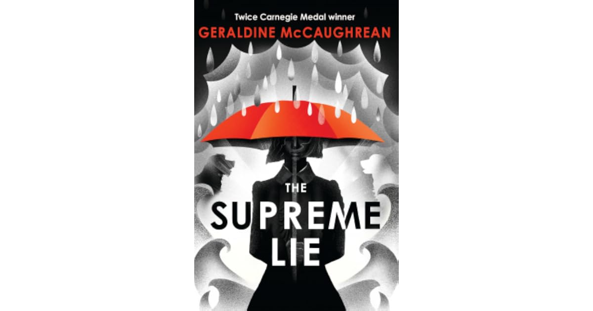 The Supreme Lie by Geraldine McCaughrean
