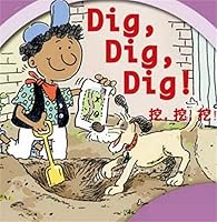 Dig, Dig, Dig! by Julia Donaldson