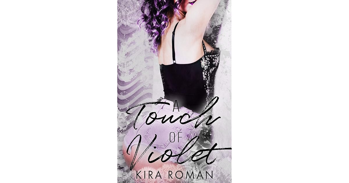 A Touch of Violet by Kira Roman
