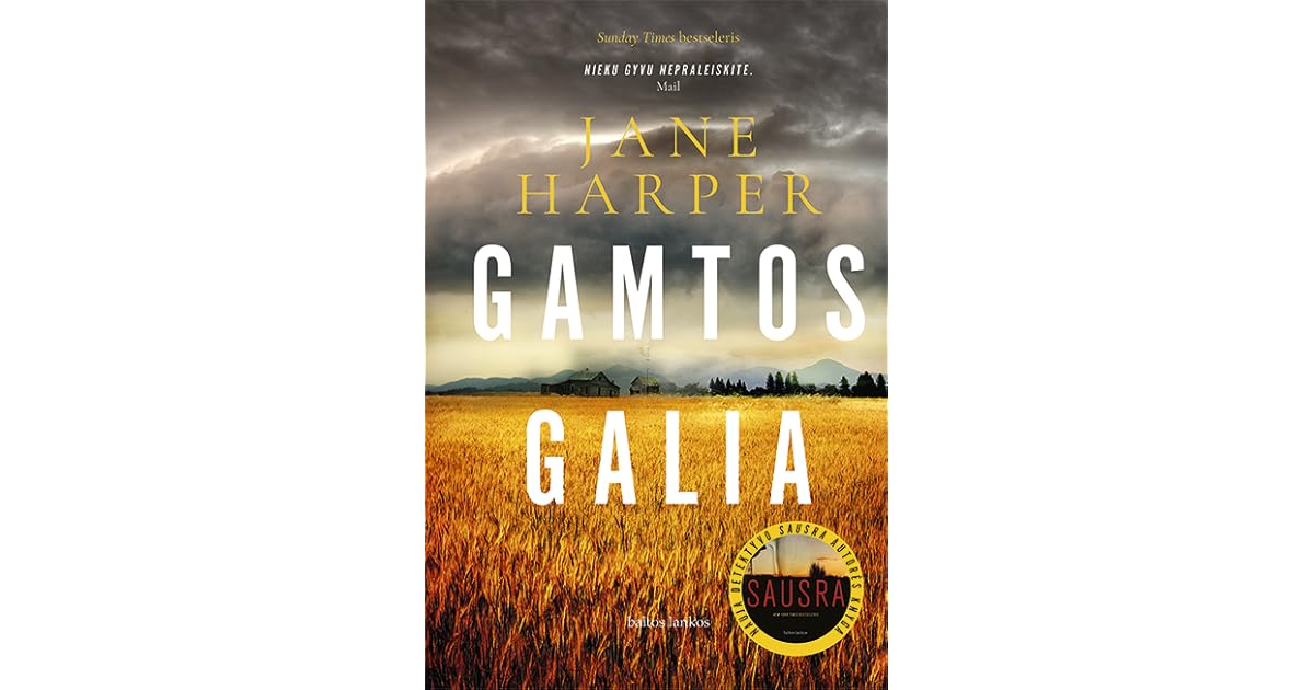Gamtos galia (Aaron Falk, #2) by Jane Harper