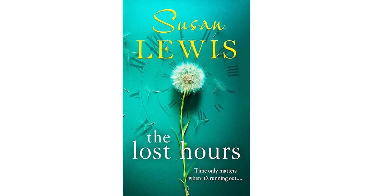 The Lost Hours by Susan Lewis