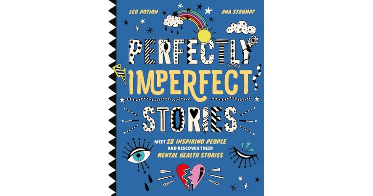 Perfectly Imperfect Stories: Meet 28 inspiring people and discover ...