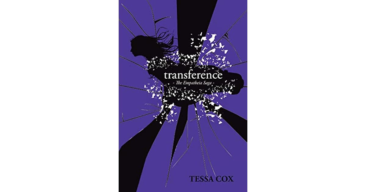 Book giveaway for Transference: The Empatheia Saga by Tessa Cox Feb 04 ...