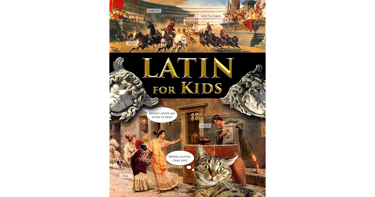 Latin for Kids by Catherine Fet