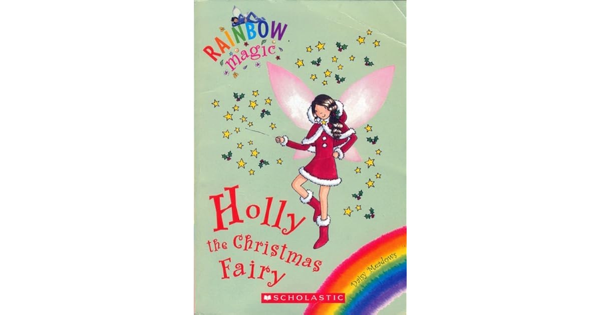 Holly the Christmas Fairy by Daisy Meadows