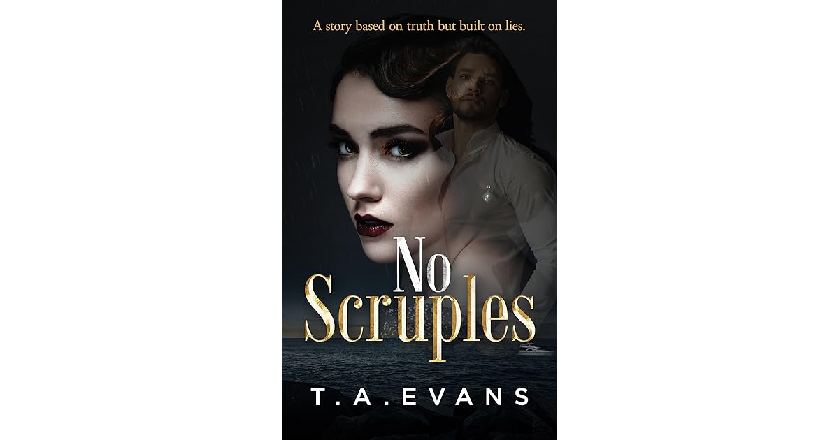 No Scruples by T.A. Evans