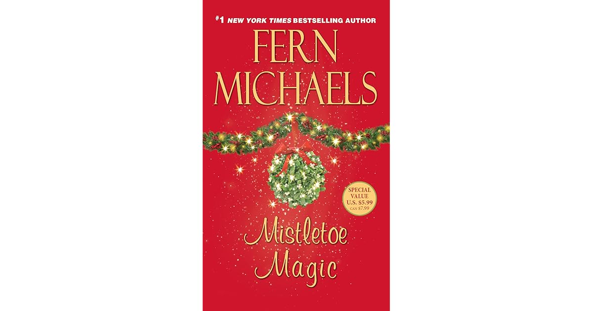 Mistletoe Magic by Fern Michaels
