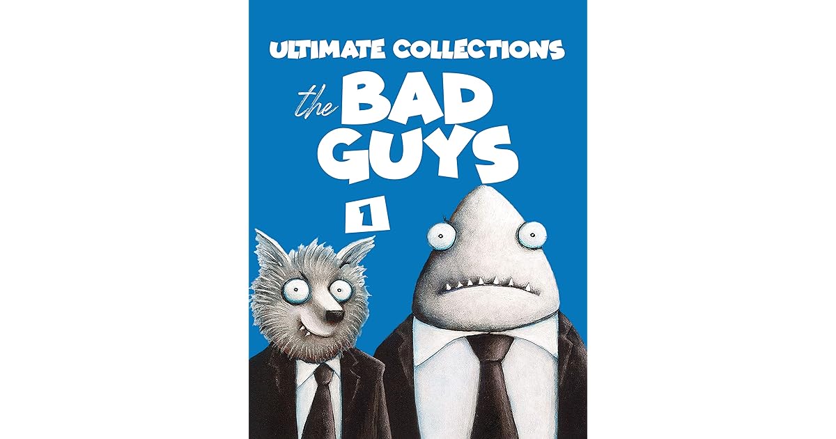 Ultimate Collections The Bad Guys: Book 1 - The bad guys by Gregory ...
