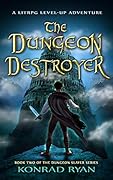 The Dungeon Slayer Series by Konrad Ryan