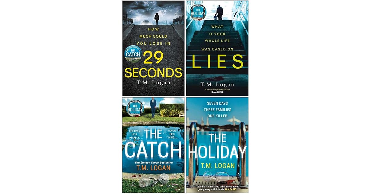 T M Logan Collection: 29 Seconds / Lies / The Catch / The Holiday by T ...