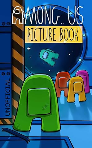 Among Us Picture Book: An Interactive Among Us Narrative by ZeeKid Media