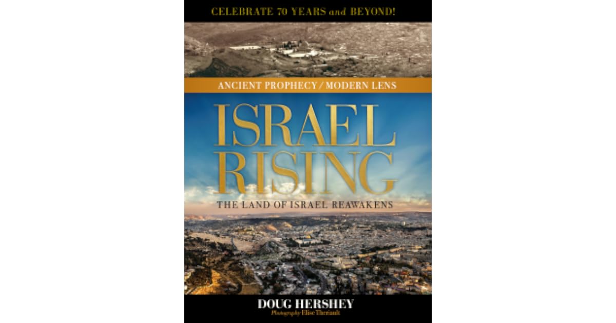 Book giveaway for Israel Rising: Ancient Prophecy/Modern Lens by Doug ...