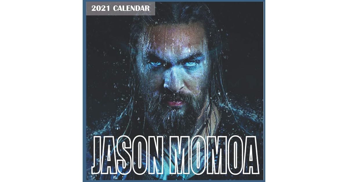 Jason Momoa 2021 Calendar: Jason Momoa 2021 Wall Calendar 8.5x8.5 Wall ...