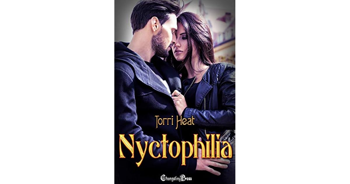 Nyctophilia (Darkling, #1) by Torri Heat