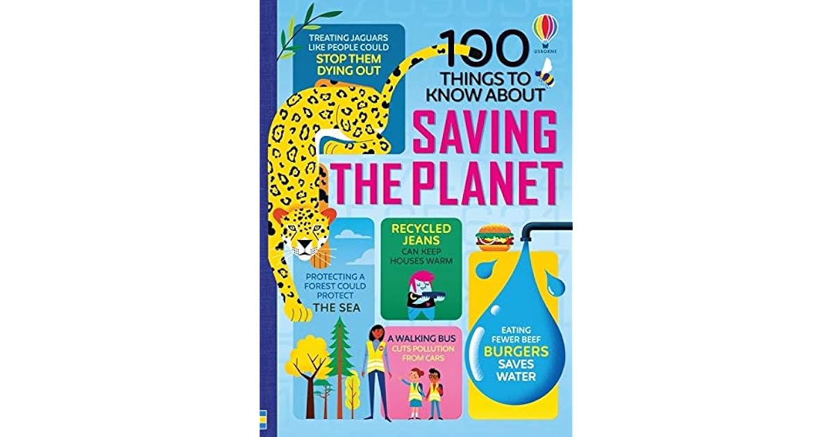 100 Things To Know About Saving The Planet By Various 100-things-to-know-about-saving-the-planet-by-various