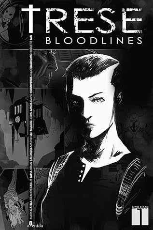 Trese Bloodlines, #1 (Trese Bloodlines, #1) by Budjette Tan