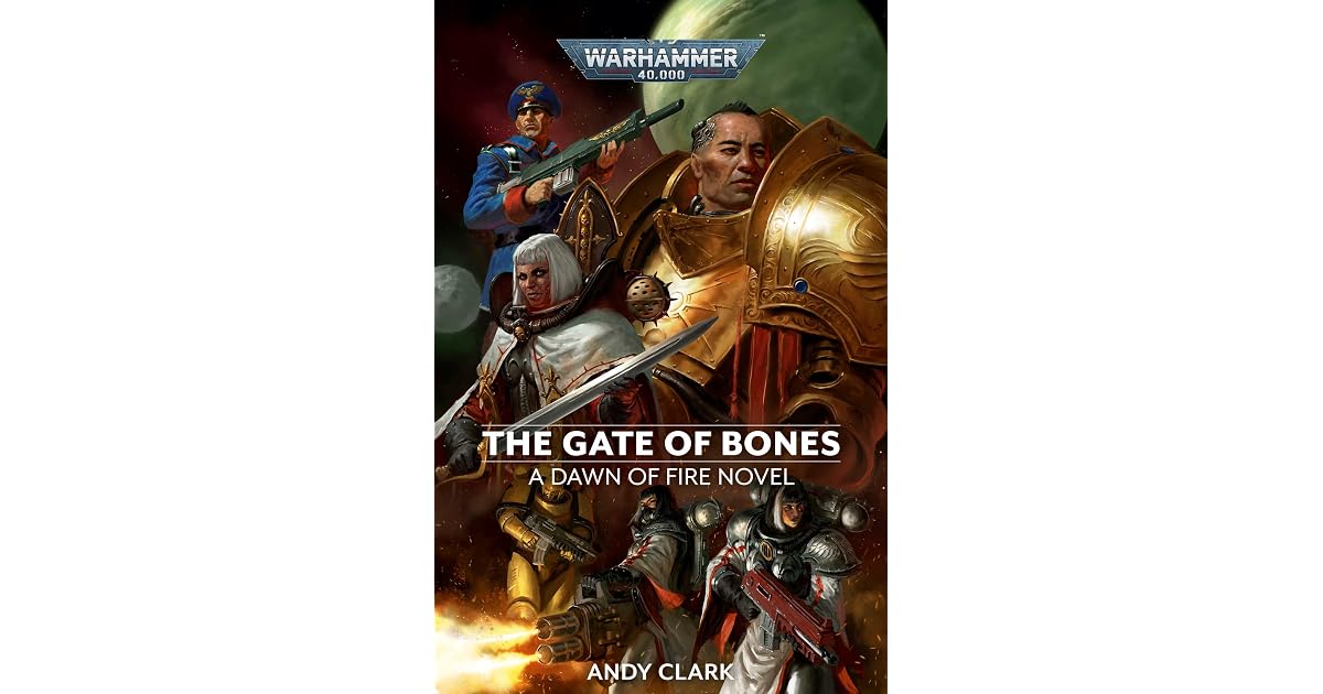 The Gate of Bones (Dawn of Fire #2) by Andy Clark