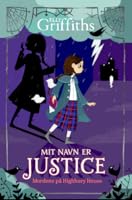 A Girl Called Justice (Justice Jones, #1) by Elly Griffiths