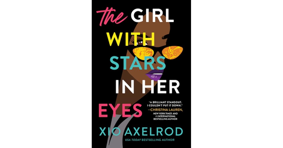 The Girl with Stars in Her Eyes: A story of love, loss, and rock-and ...